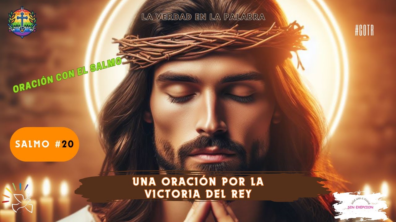 Oración con el Salmo 20: Una oración por la victoria del rey #oración # ...