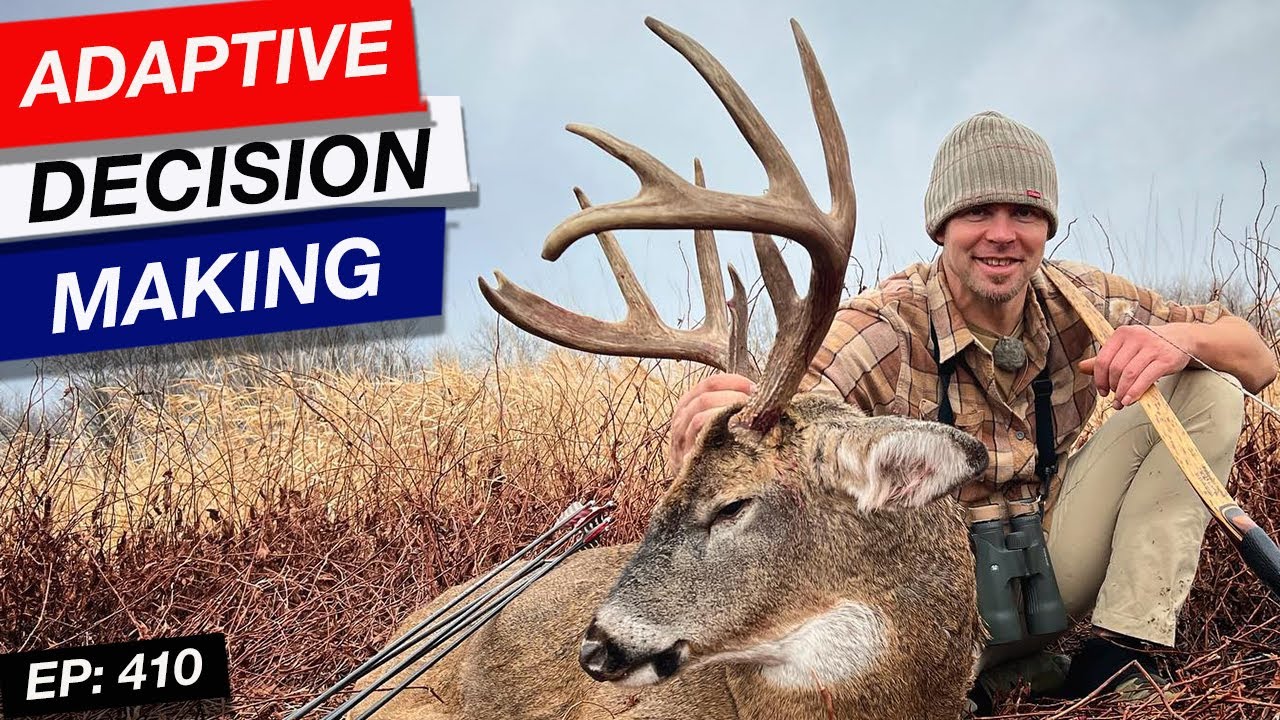 Dynamic Hunts & Adaptive Decision Making | Jared Scheffler | Whitetail ...
