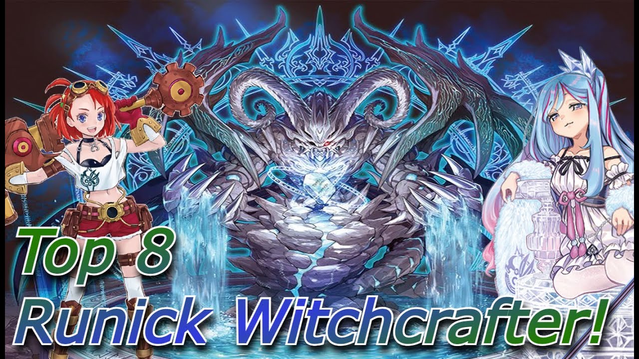 Yu-Gi-Oh! Top 8 Runick Witchcrafter Deck Profile!(First Person Waifu ...