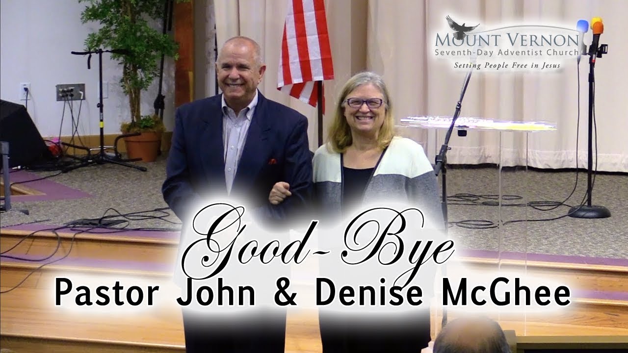 Good-Bye Pastor John and Denise McGhee! - YouTube