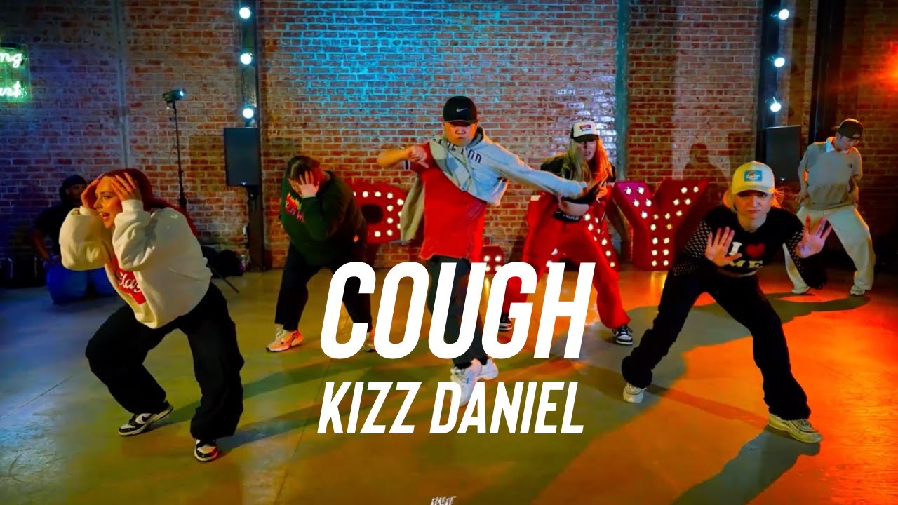 Cough | Kizz Daniel | Dexter Carr choreography | Kyle Jennings - YouTube