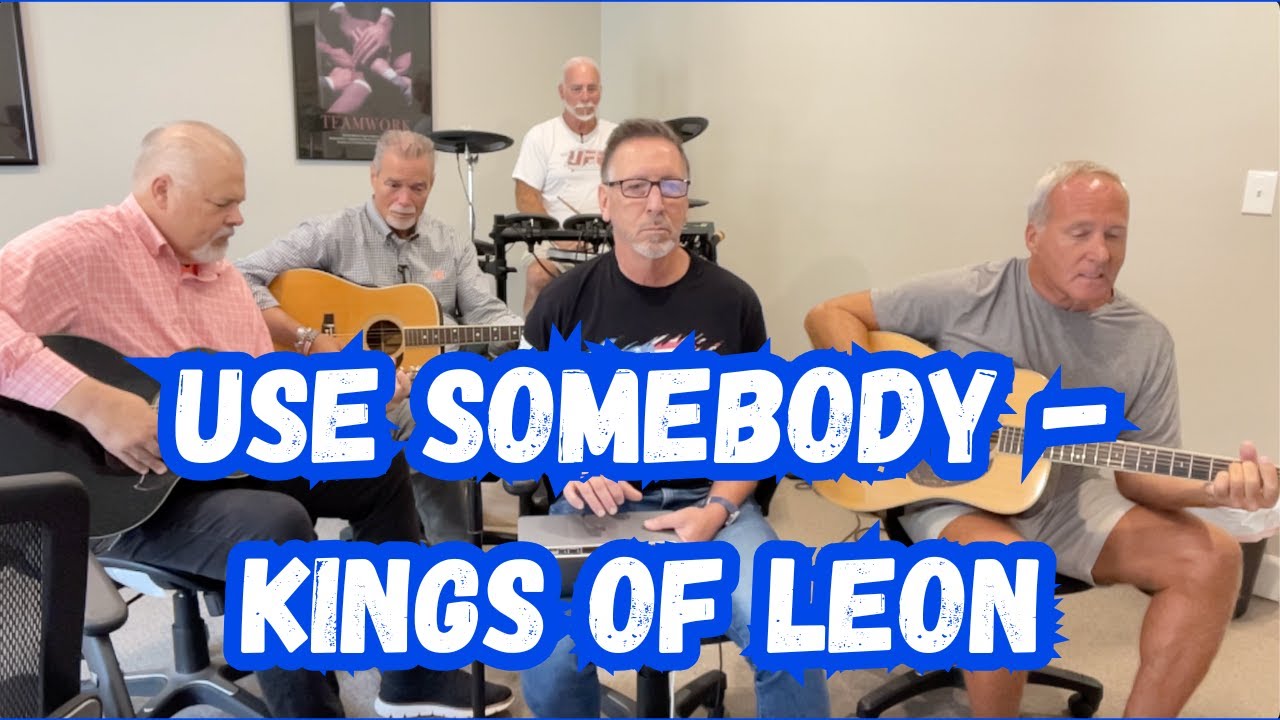 Use Somebody (Acoustic Cover) – Kings of Leon | The Hip Replacements ...
