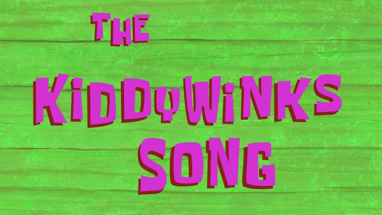 SpongeBob Music: The Kiddywinks Song - YouTube