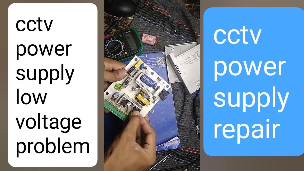 cctv power supply repair ! cctv power supply low voltage problem - YouTube