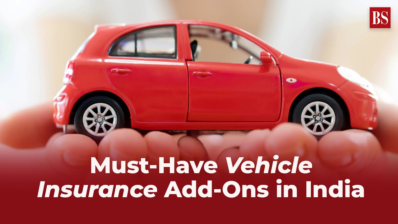 Must have Vehicle Insurance Add-ons in India - YouTube