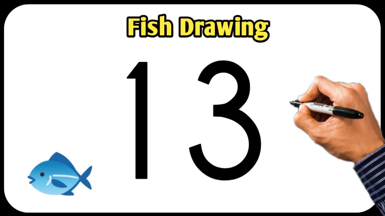 Drawing FISH🐟 with 13 | मछली का चित्र 2 मिनट में बनाए | Easy Drawing ...