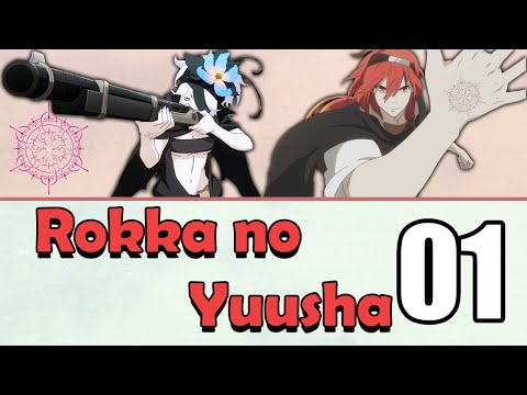[HD] Rokka no Yuusha【六花の勇者】Ep. 1 - EN & PT-BR Subtitles