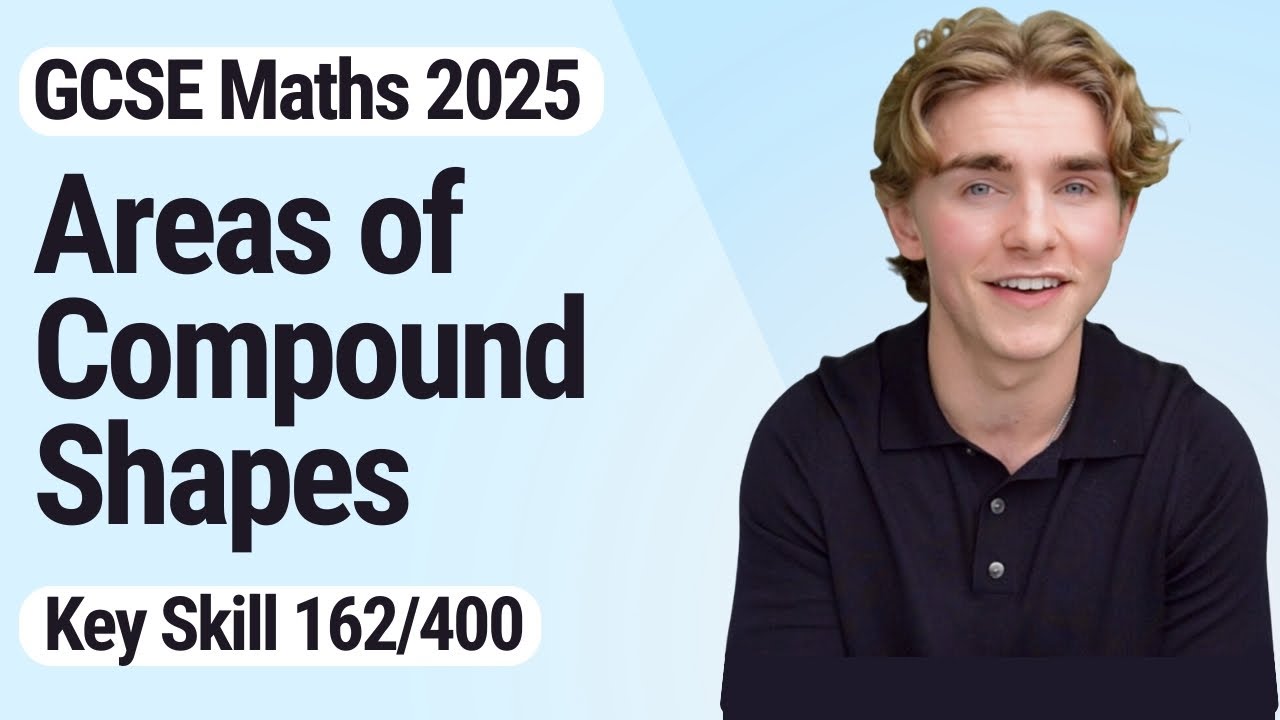 Areas of Compound Shapes | GCSE Maths 2025 | 162/400 - YouTube