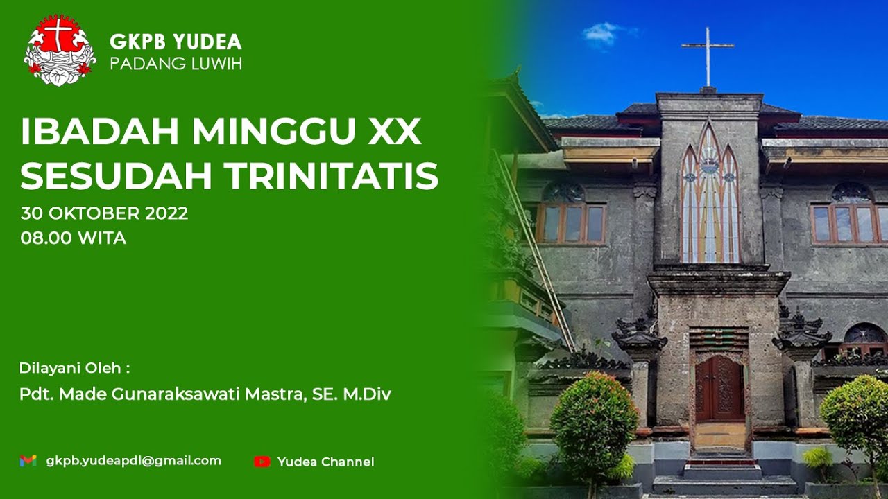Ibadah Minggu Xx Sesudah Trinitatis 30 Oktober 2022 Youtube