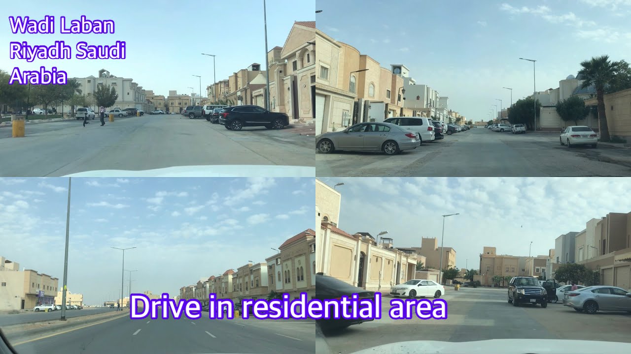 Riyadh Saudi Arabia - Wadi Laban - Residential Area Drive Tour - YouTube
