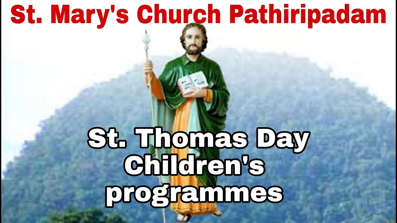 St Thomas Day celebration 2021 St Mary's Church Pathiripadam - YouTube
