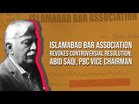 Islamabad Bar Association Revokes Controversial Resolution; Abid Saqi, PBC Vice Chairman