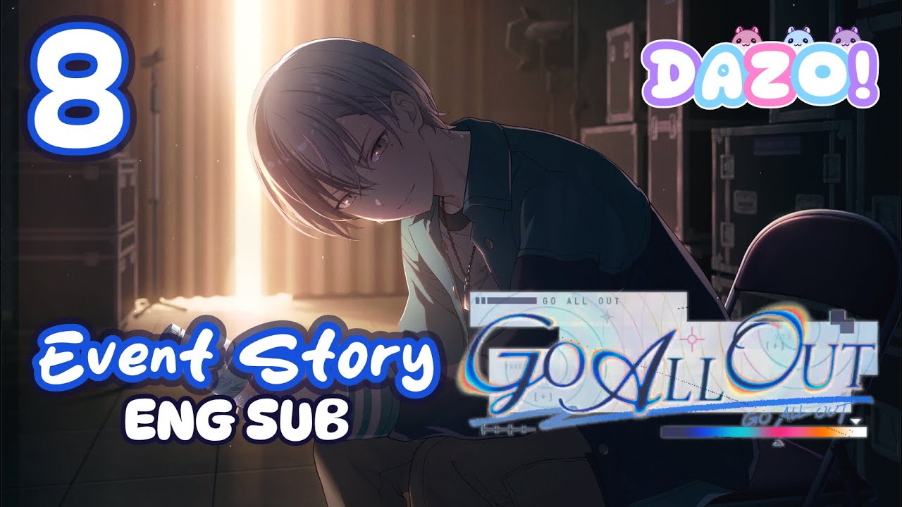 GO ALL OUT - Chapter 8 ENG SUB] - Project Sekai - YouTube