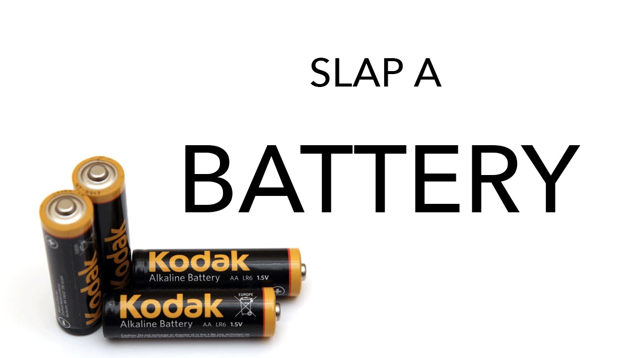 Slap A Battery | #39 - YouTube