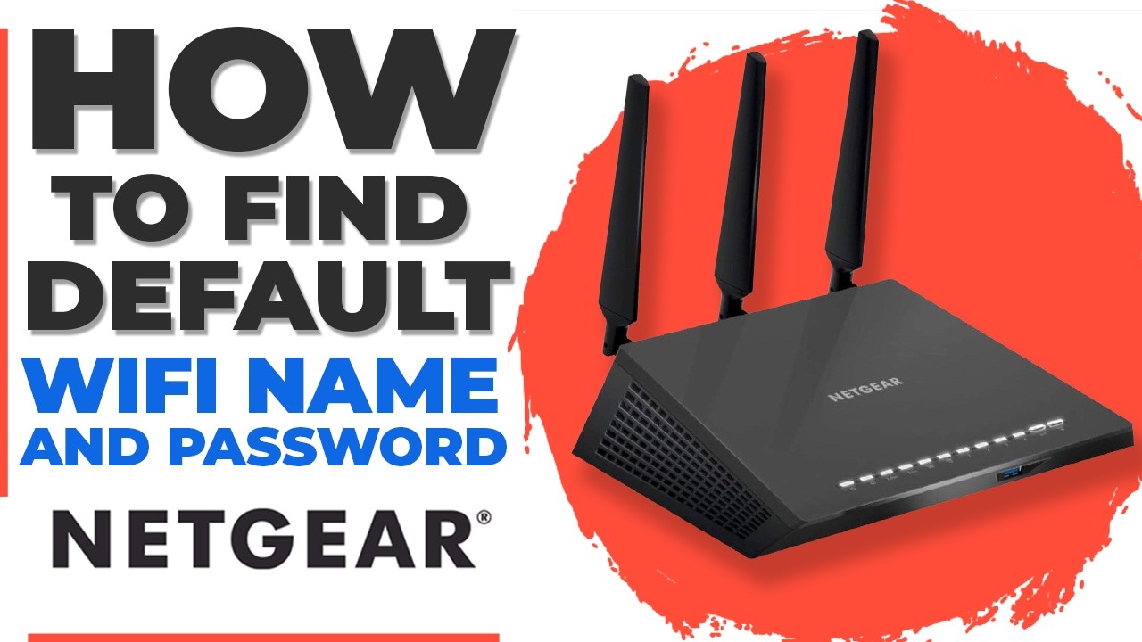 Netgear WiFi Password & Network Name - How To Find - YouTube