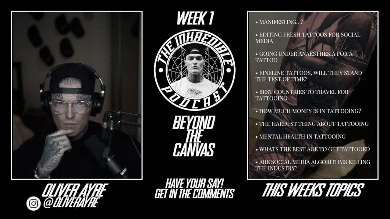 THE INKREDIBLE PODCAST - Beyond The Canvas - WEEK 1 - YouTube