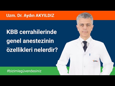 KBB cerrahilerinde genel anestezinin özellikleri nelerdir? #anestezi