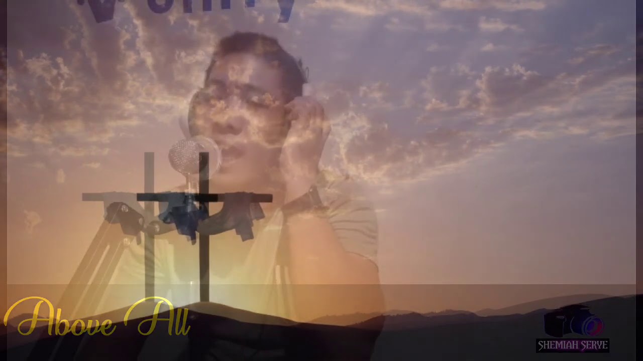ABOVE ALL Song Cover - YouTube