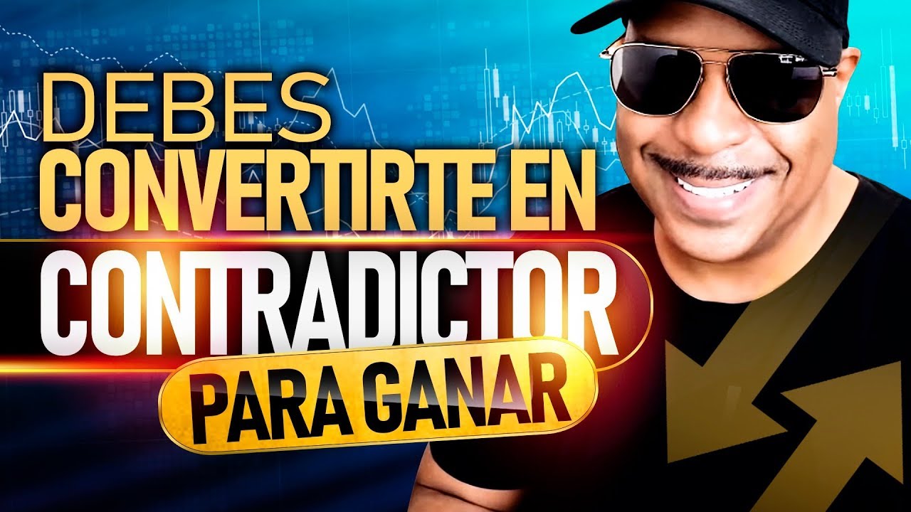 Conviértete en Un Contradictor Para Ganar - YouTube