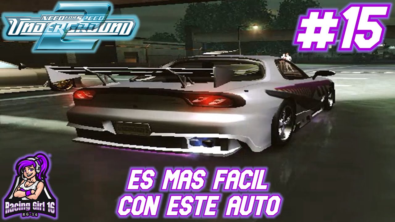 Carreras ocultas con el Mazda RX-7 // Gameplay #15 | NFS Underground 2 ...