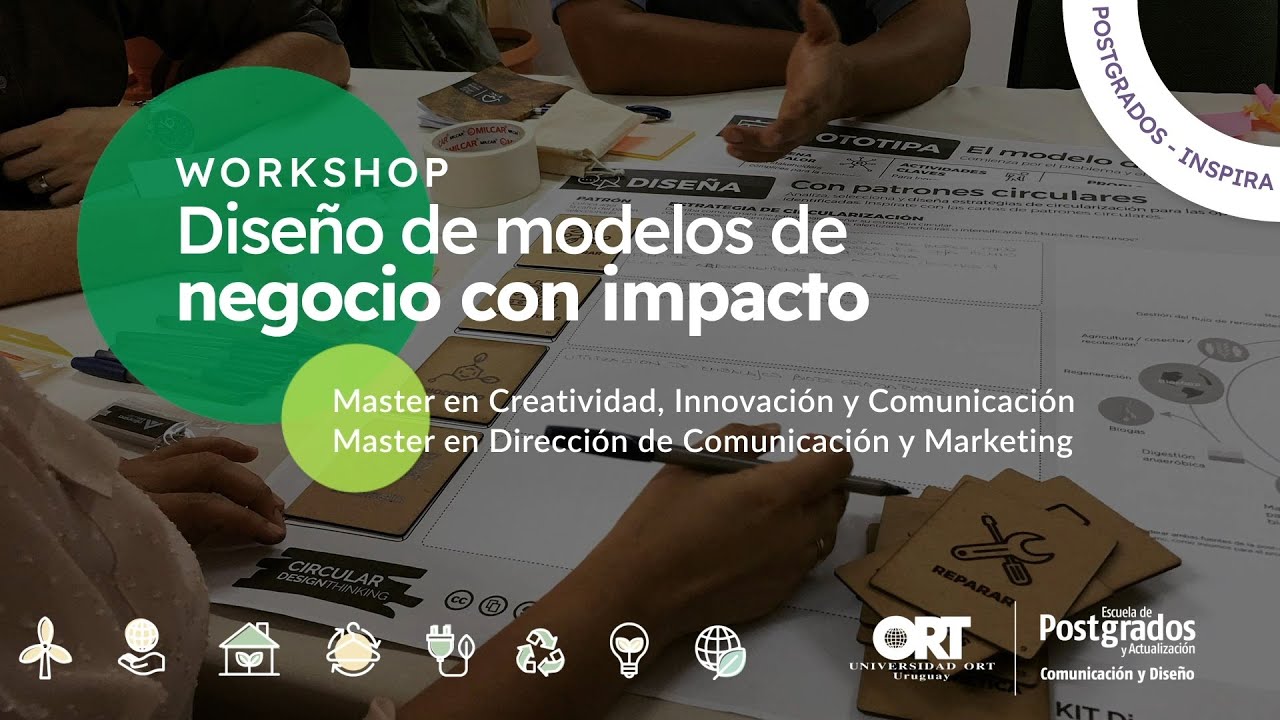Workshop: Diseño de modelos de negocios con impacto - YouTube