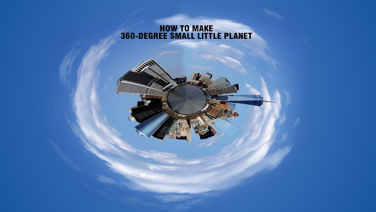 How to Make 360 degree small little planet | Learn Graphic Design For ...