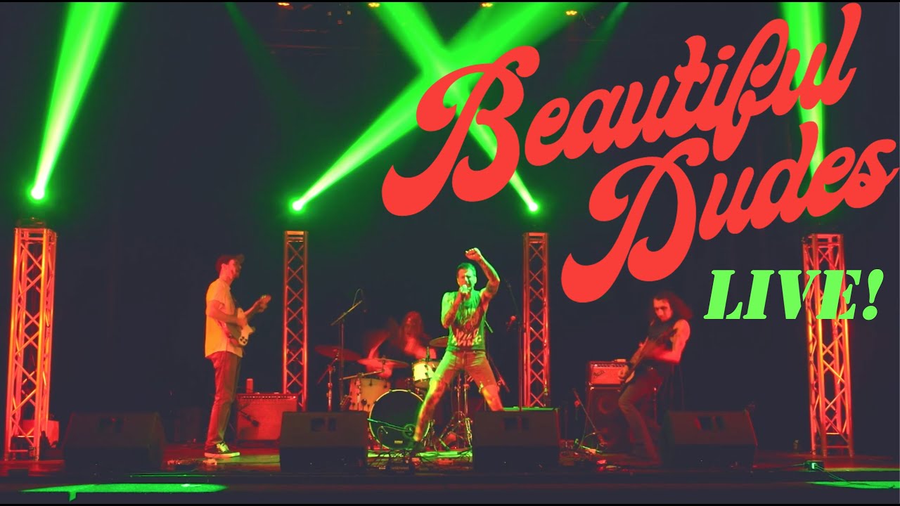 Beautiful Dudes Beverly Hills - Live At The Miners Foundry - YouTube