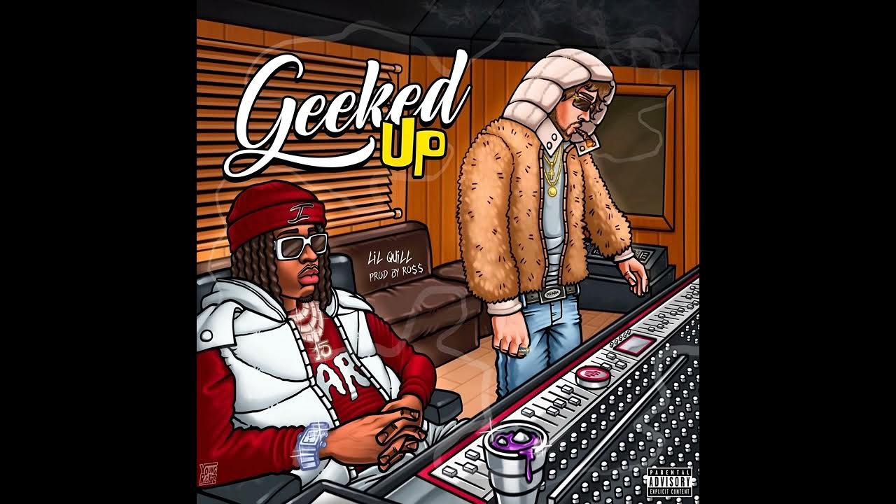 Lil Quill - Geeked Up (Prod. RO$$) - YouTube