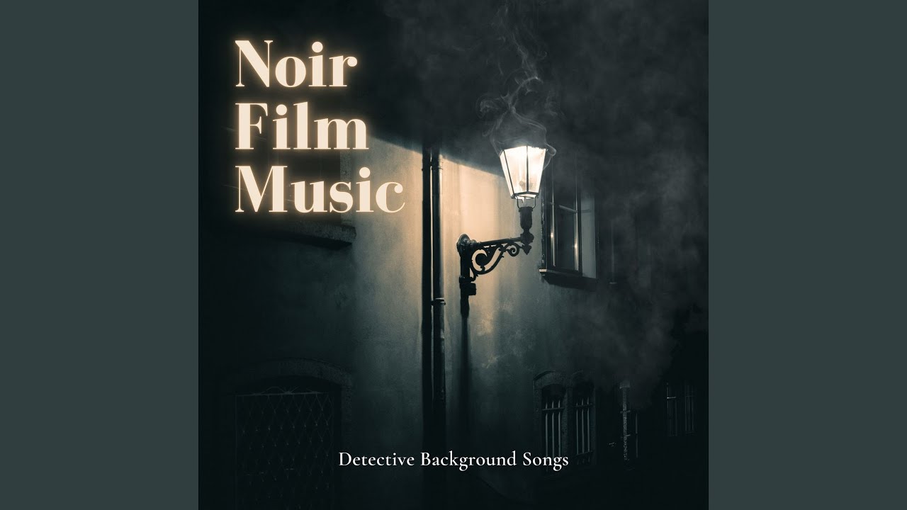 Noir Film Music - YouTube