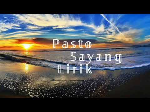 Pasto - Sayang ( Lirik Lagu ) - ( Ost Dari Jendela Smp ) - YouTube