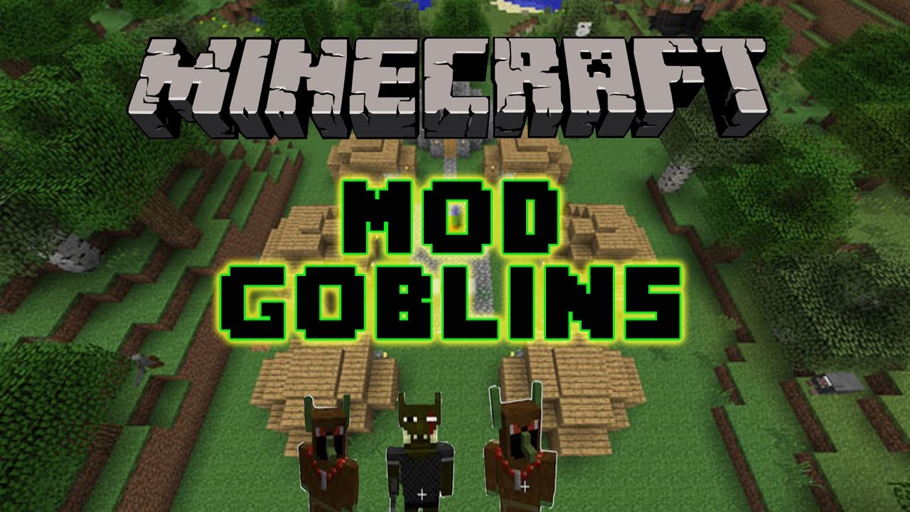 Minecraft Mods: Goblins Descargar E Instalar (Mas Informacion ...