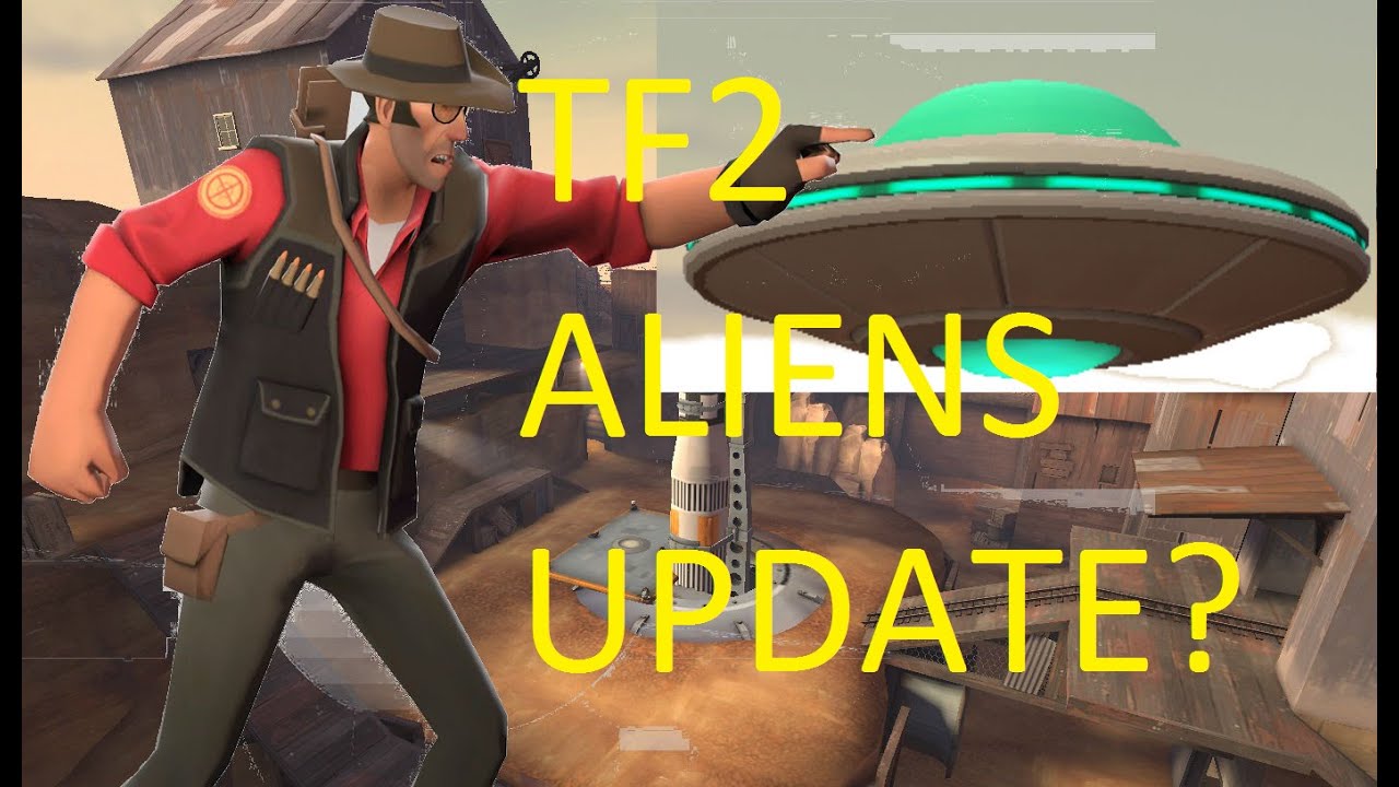 TF2 ALIEN UPDATE? - YouTube