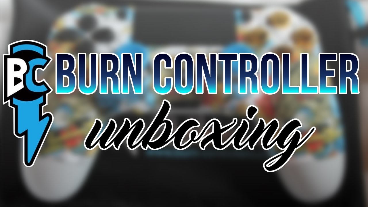 BURN CONTROLLER PS4 UNBOXING (German/Deutsch) - YouTube