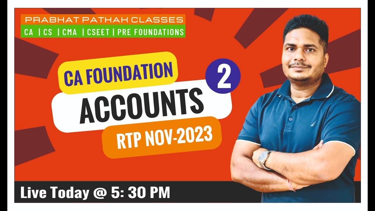 CA FOUNDATION || DECEMBER 2023 || RTP DISCUSSION || PRABHAT PATHAK CLASSES - YouTube