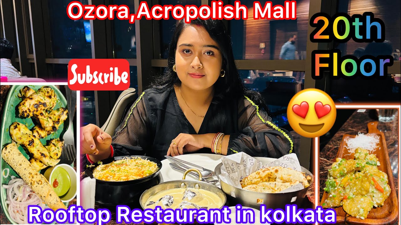 Ozora Rooftop Restaurant in Kolkata|| Best rooftop restaurant in ...