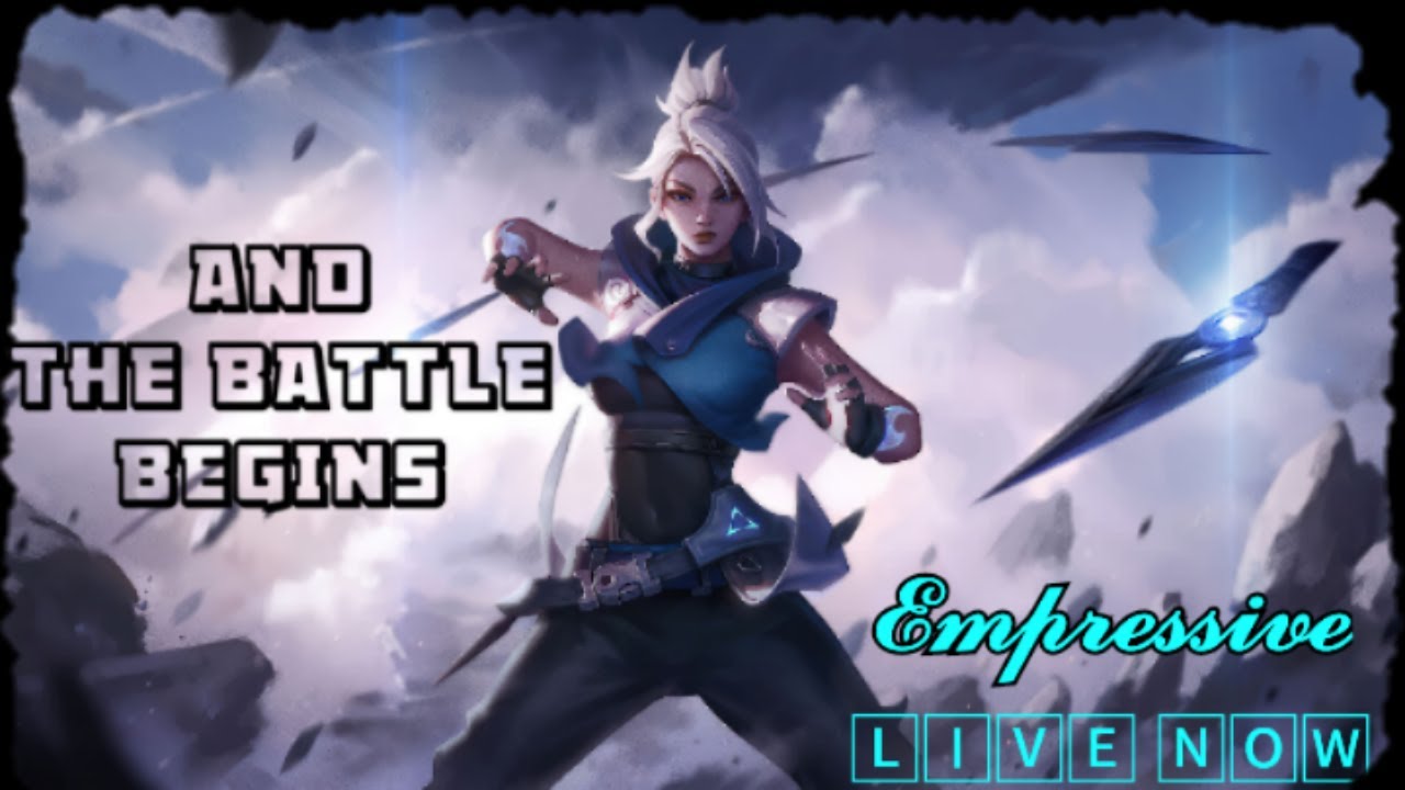 AND THE BATTLE BEGINS !! | FUN STREAM | EMPRESSIVE LIVE ON YT | DO ...