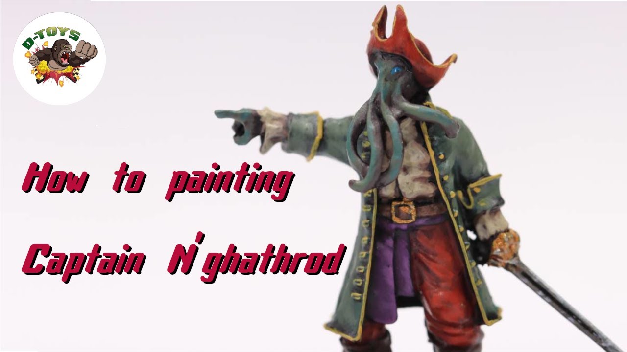 มาลงสี Captain N'ghathrod โมเดลจากค่าย Gale Force Nine - YouTube