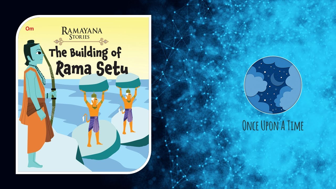 Ramayana For Children – Chapter 6: The Building Of Rama Setu [Short ...