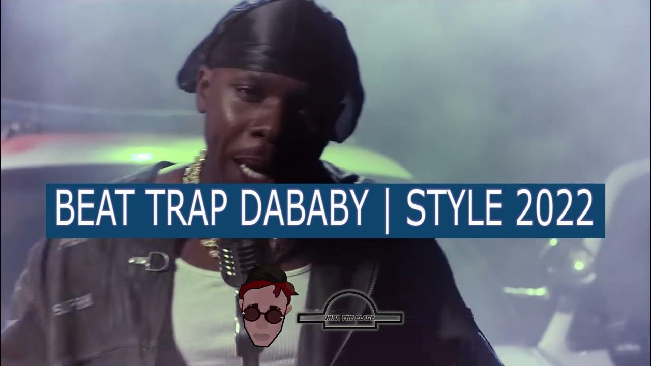 BEAT TRAP DaBaby | BEAT 2022 DABABY GUITAR & FLUTE | TYPE 119 BPM ...