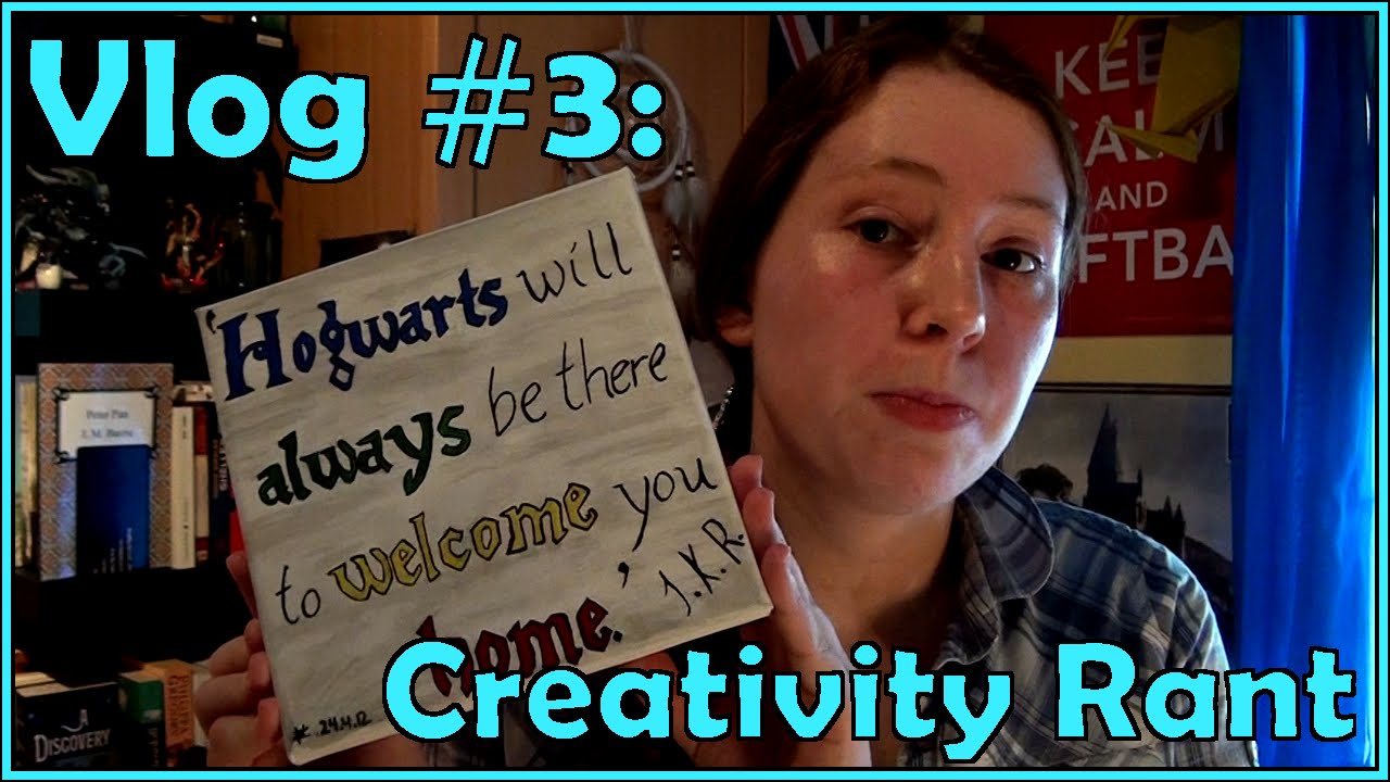 Vlog #3: Creativity Rant - YouTube