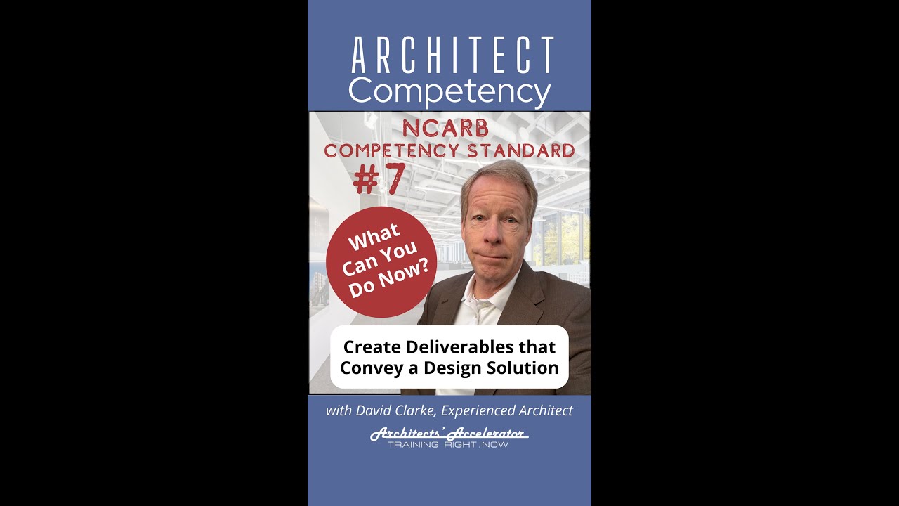 Architect Competency - Create Deliverables that Convey a Design ...