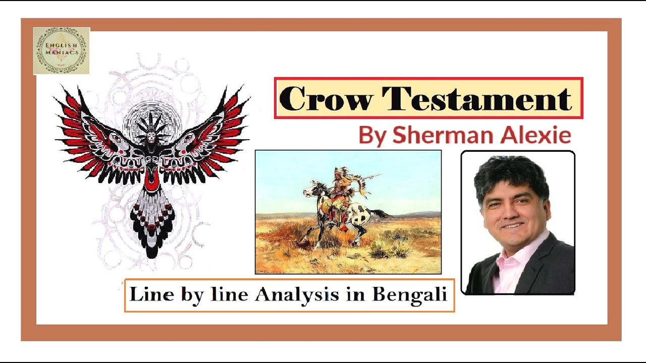 Crow Testament By Sherman Alexie Summary Analysis In Bengali YouTube crow-testament-by-sherman-alexie-summary-analysis-in-bengali-youtube