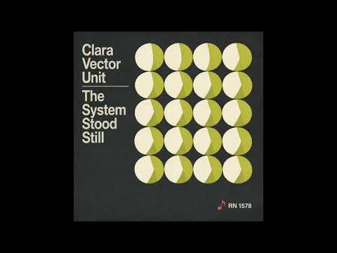 Clara Vector Unit - The System Stood Still - Red Note Jazz - YouTube
