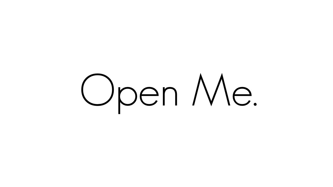 Open Me. - YouTube