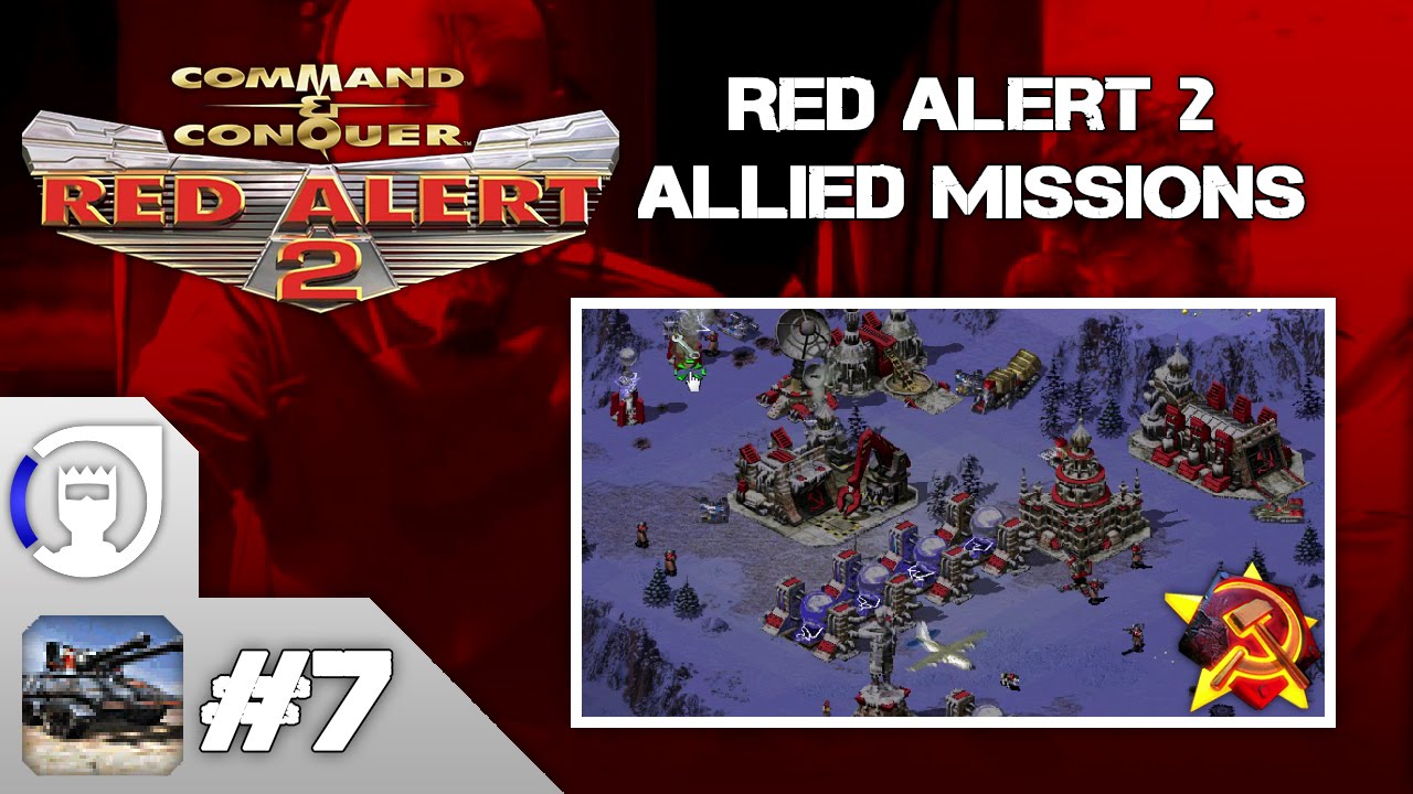 [Red Alert 2 - Soviet Missions] - รัก Battle Lap ยิ่งชีพ - Mission 7 ...