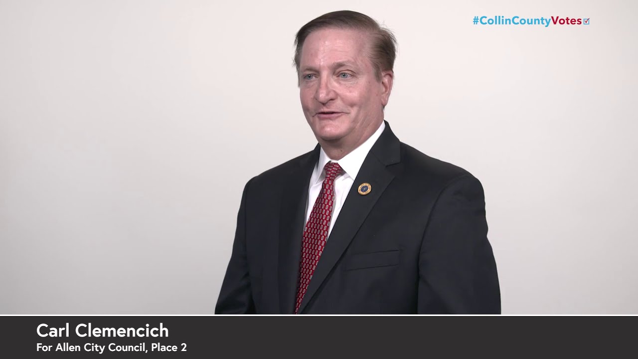 Carl Clemencich for Allen City Council, Place 2 - YouTube
