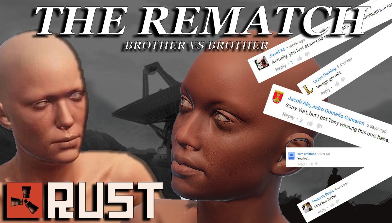 THE REMATCH! | Brother vs Brother | RUST - YouTube