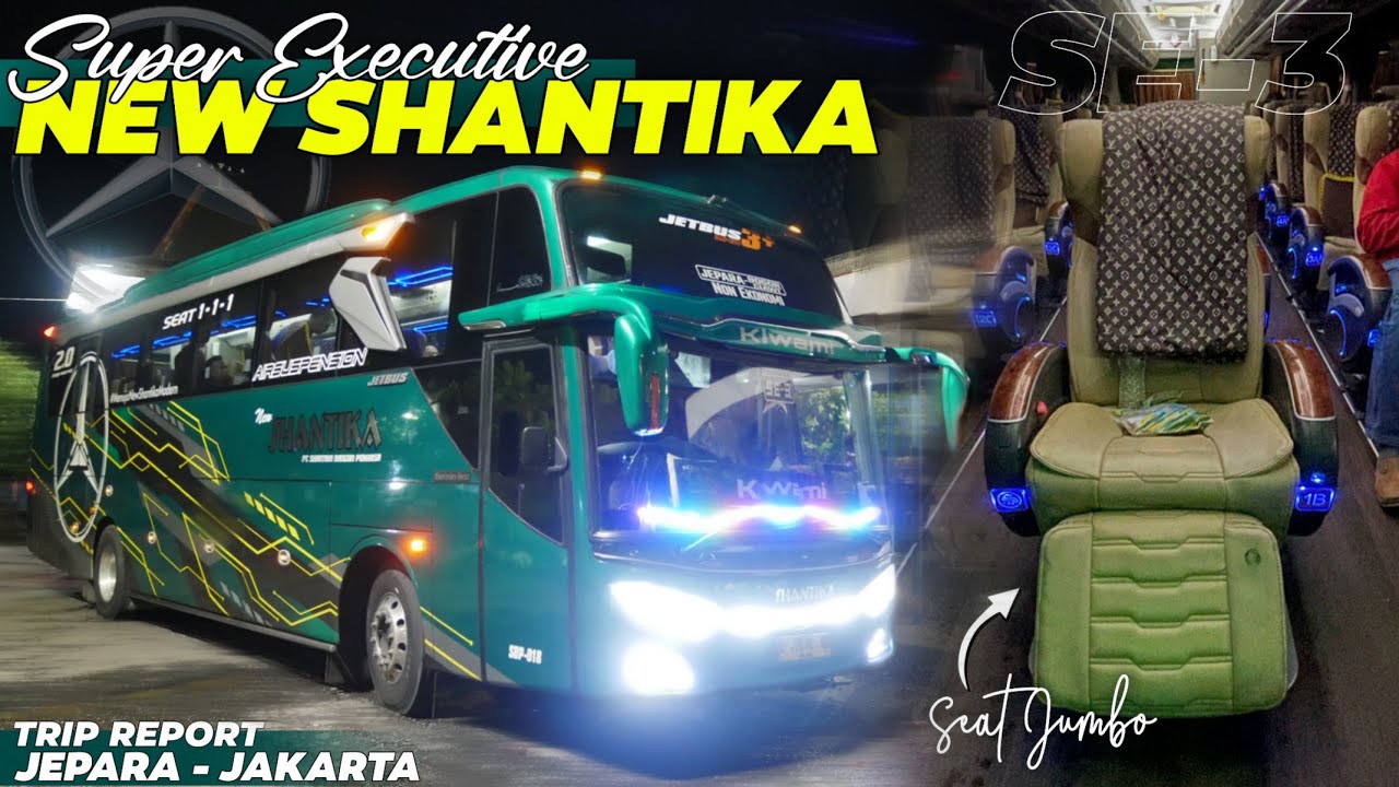 REKOMENDED‼️ NYAMAN & CEPAT MENJADI SATU ‼️🔥 - Trip New Shantika SE-3 ...