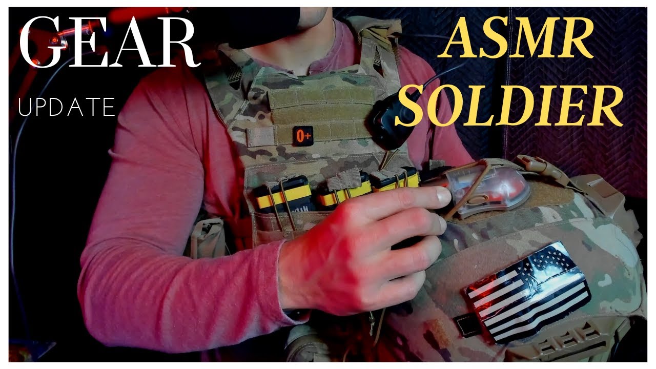 ASMR Gear Update | Soft Spoken | ASMR Soldier - YouTube