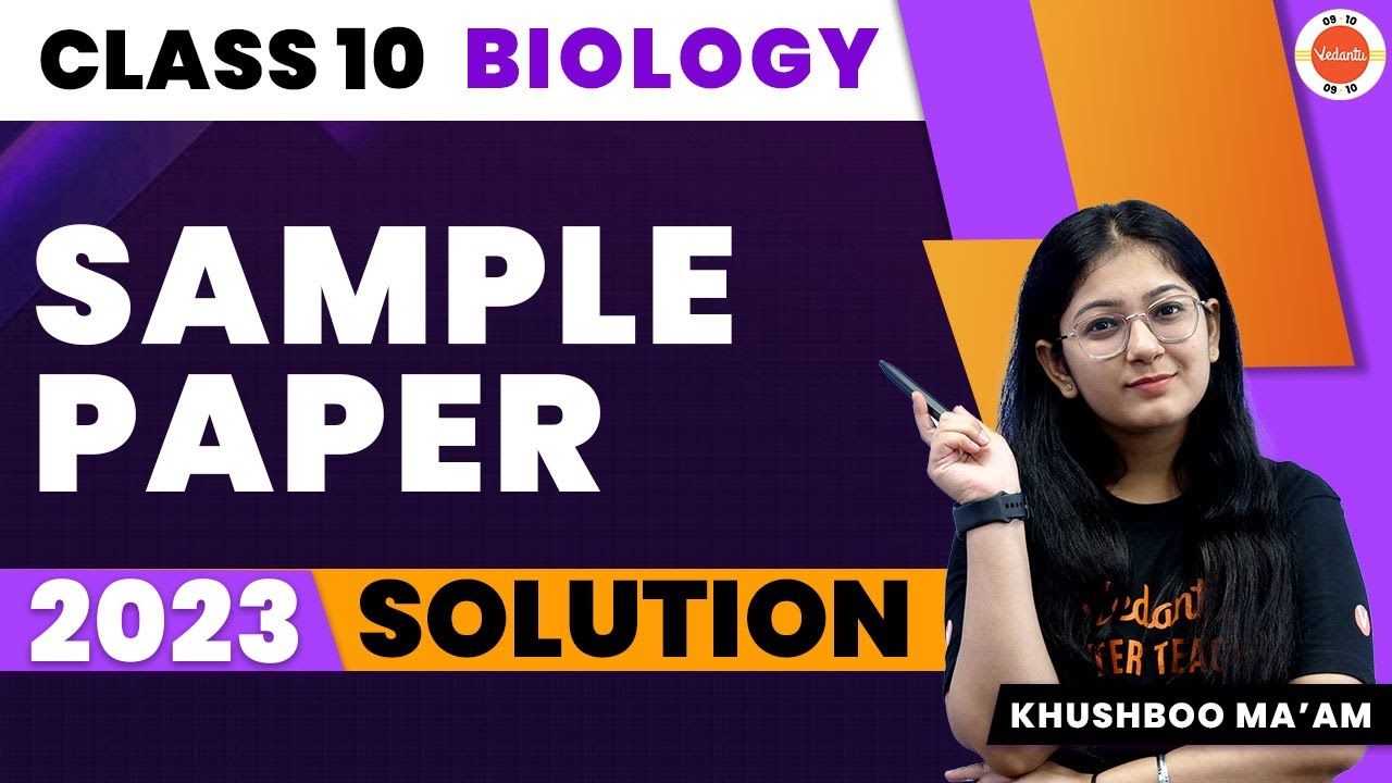 CBSE Class 10 Biology Sample Paper 2023-24 Solutions| CBSE Class 10th ...